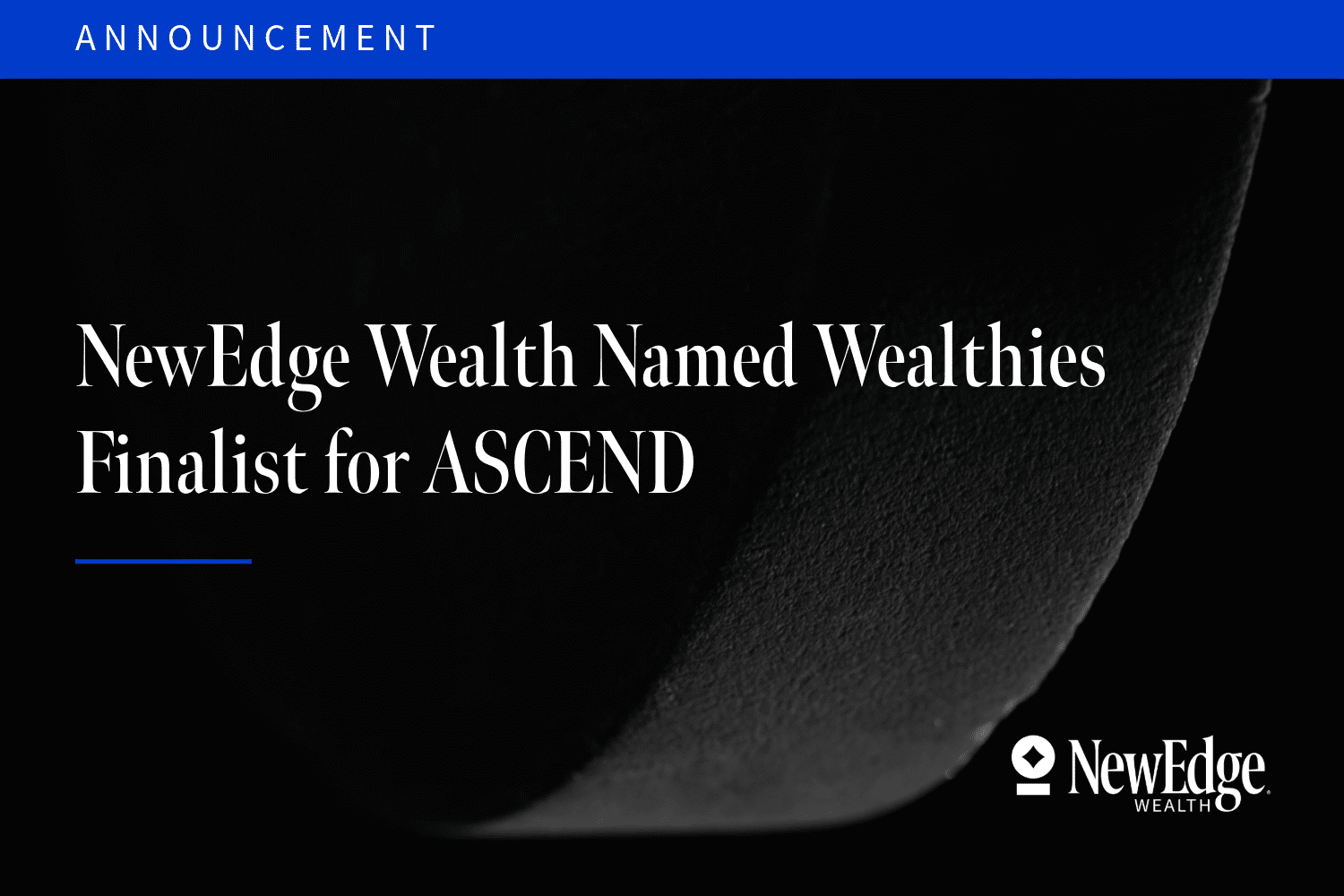 NewEdge Wealth - Simplifying Today for Tomorrow